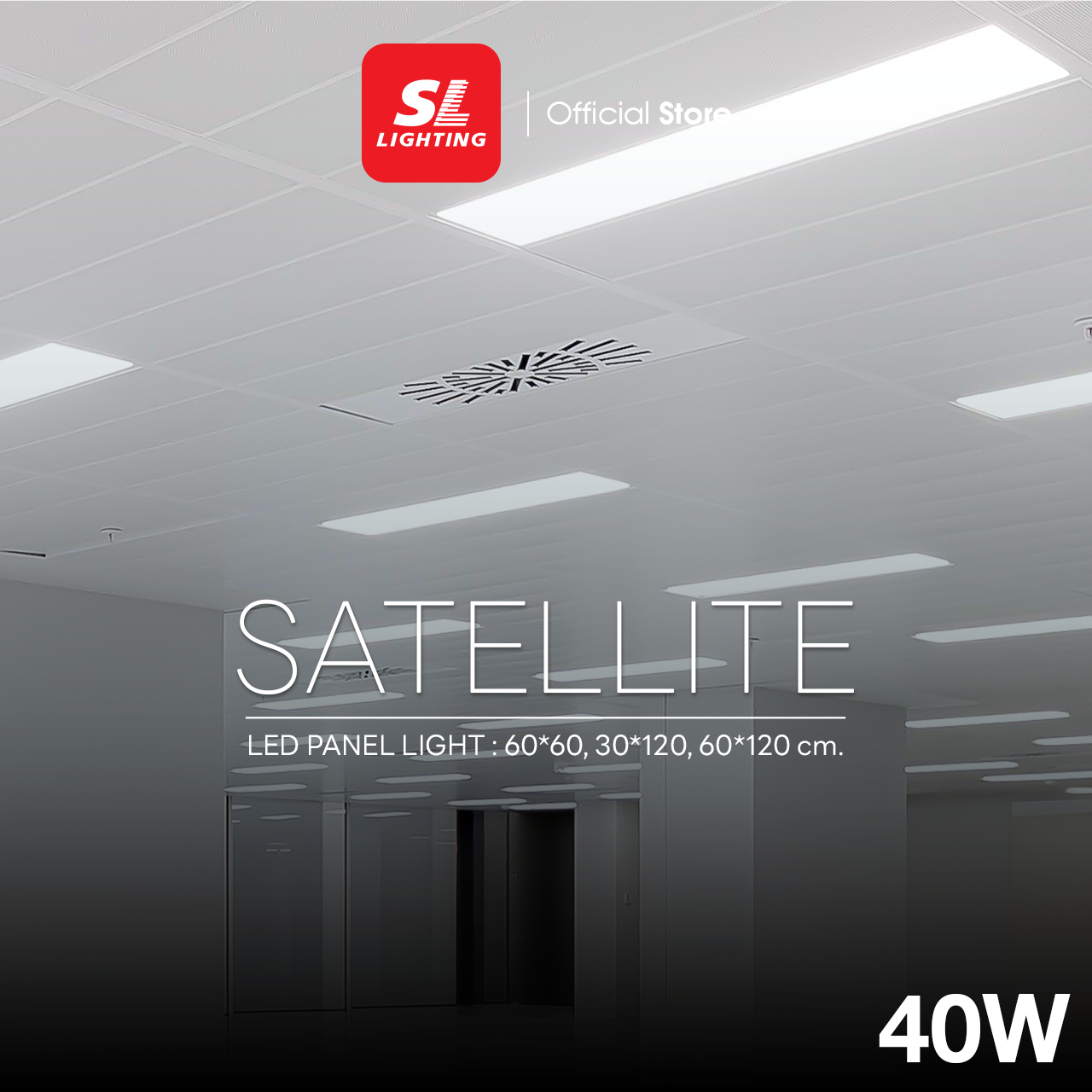 SL LIGHTING | LED Panel Light รุ่น SATELLITE 60x60 , 30x120 , 60x120cm ...